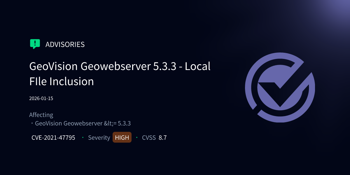 GeoVision Geowebserver 5.3.3 - Local FIle Inclusion | Advisories ...