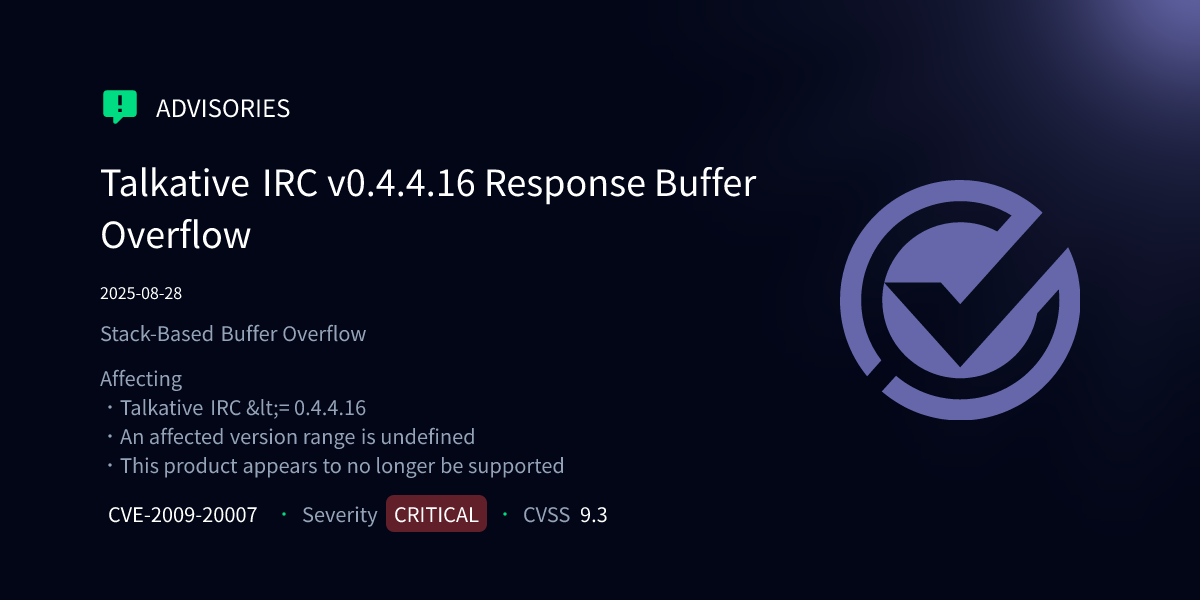 Talkative IRC v0.4.4.16 Response Buffer Overflow | Advisories | VulnCheck