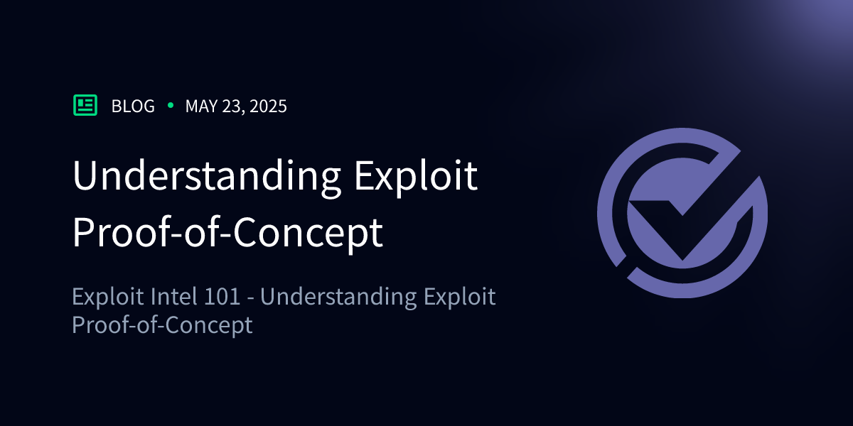 Understanding Exploit Proof-of-Concept | Blog | VulnCheck